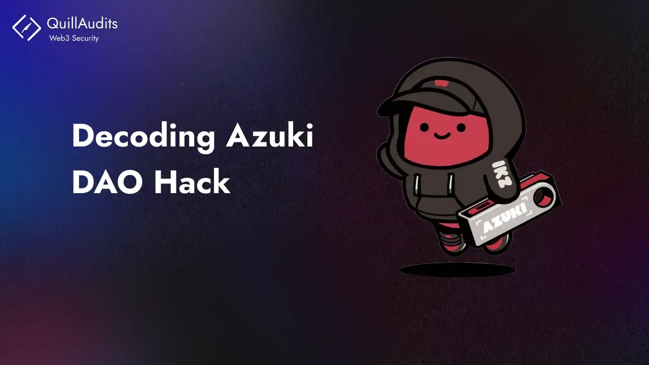 Decoding Azuki DAO Hack