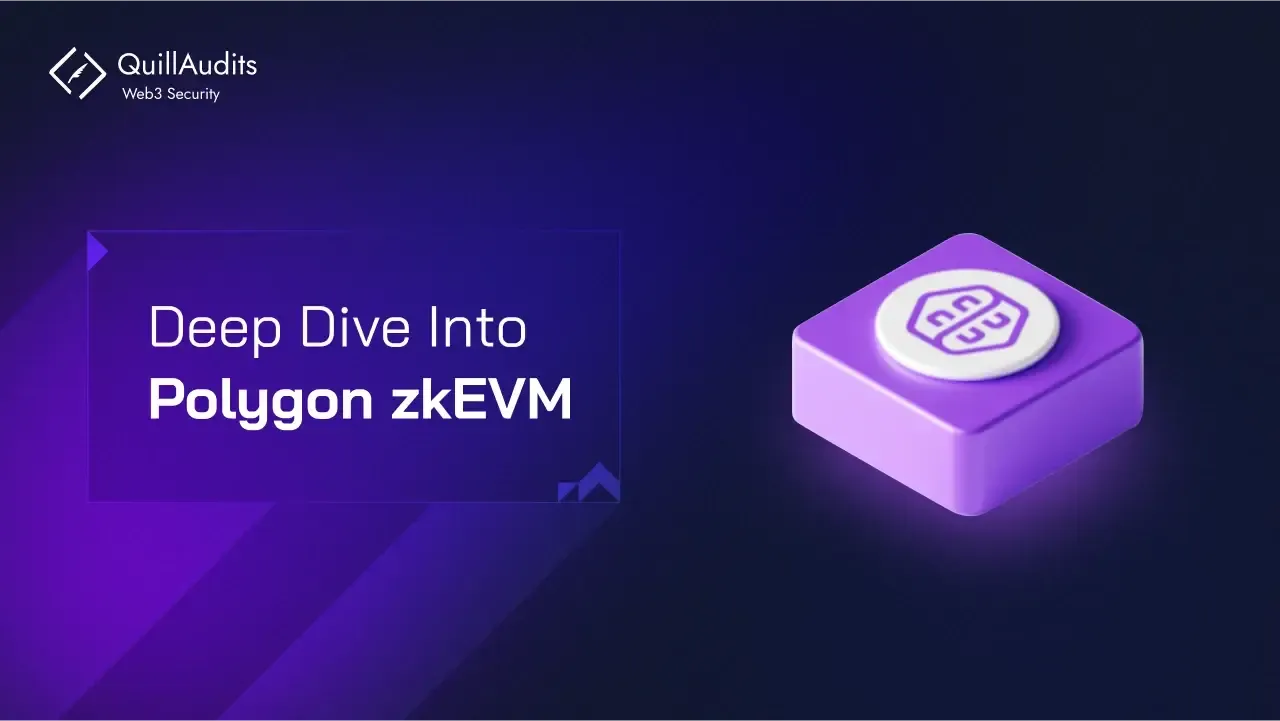 A Technical Deep Dive into Polygon zkEVM