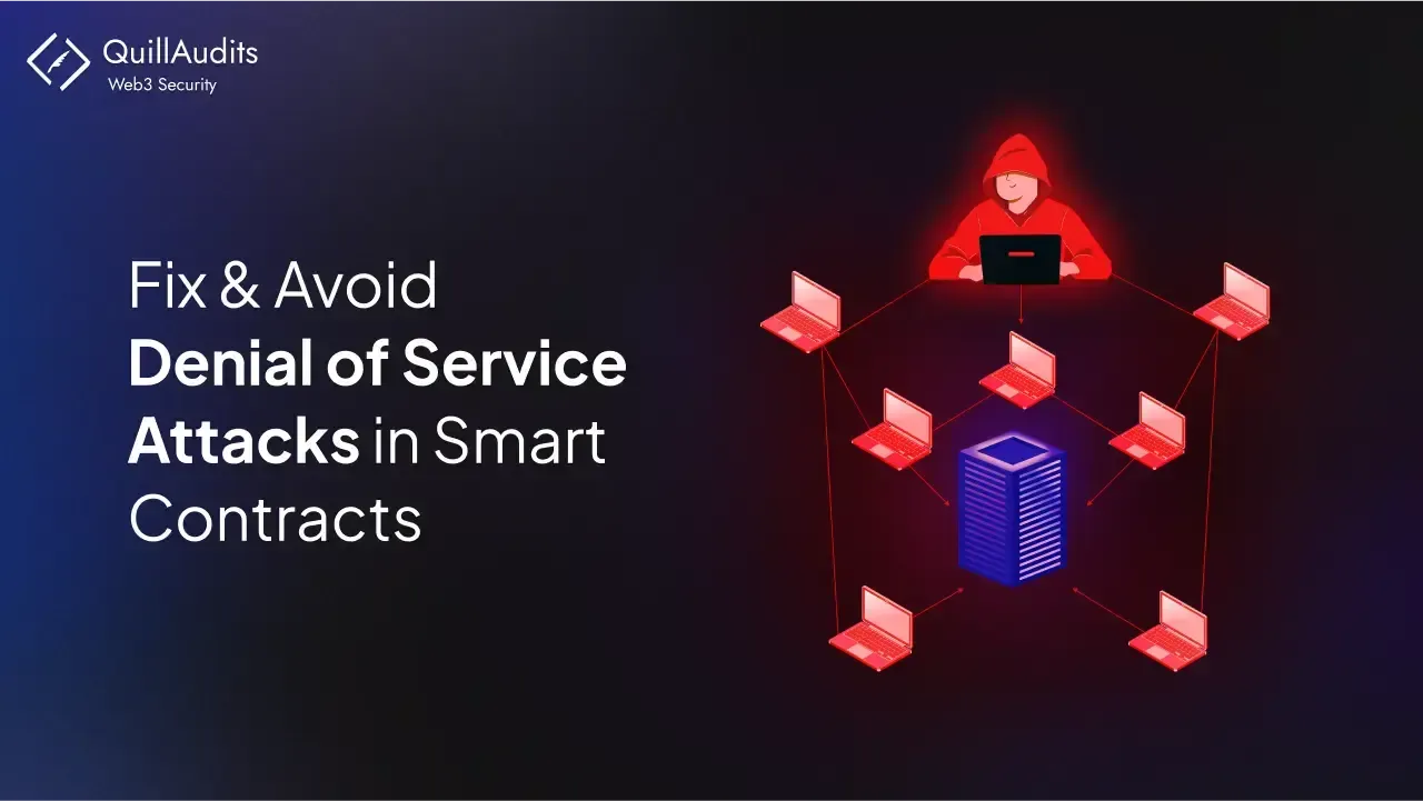 Denial of Service (DoS) Attacks in Smart Contracts