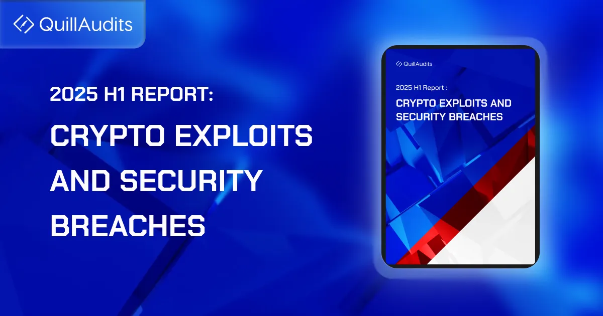 2025 H1 Report: Crypto Exploits and Security Breaches