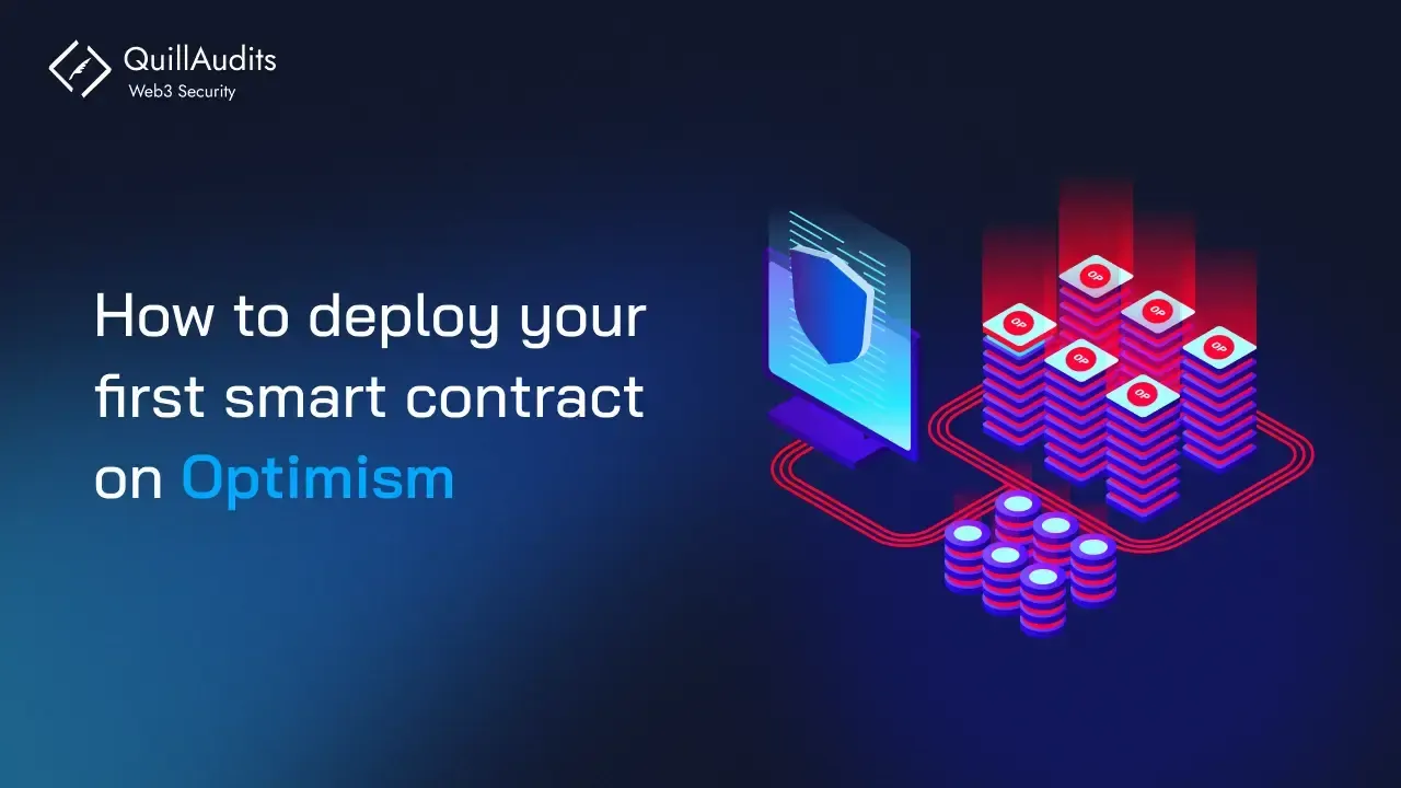 How to Deploy your First Smart Contract on Optimism?