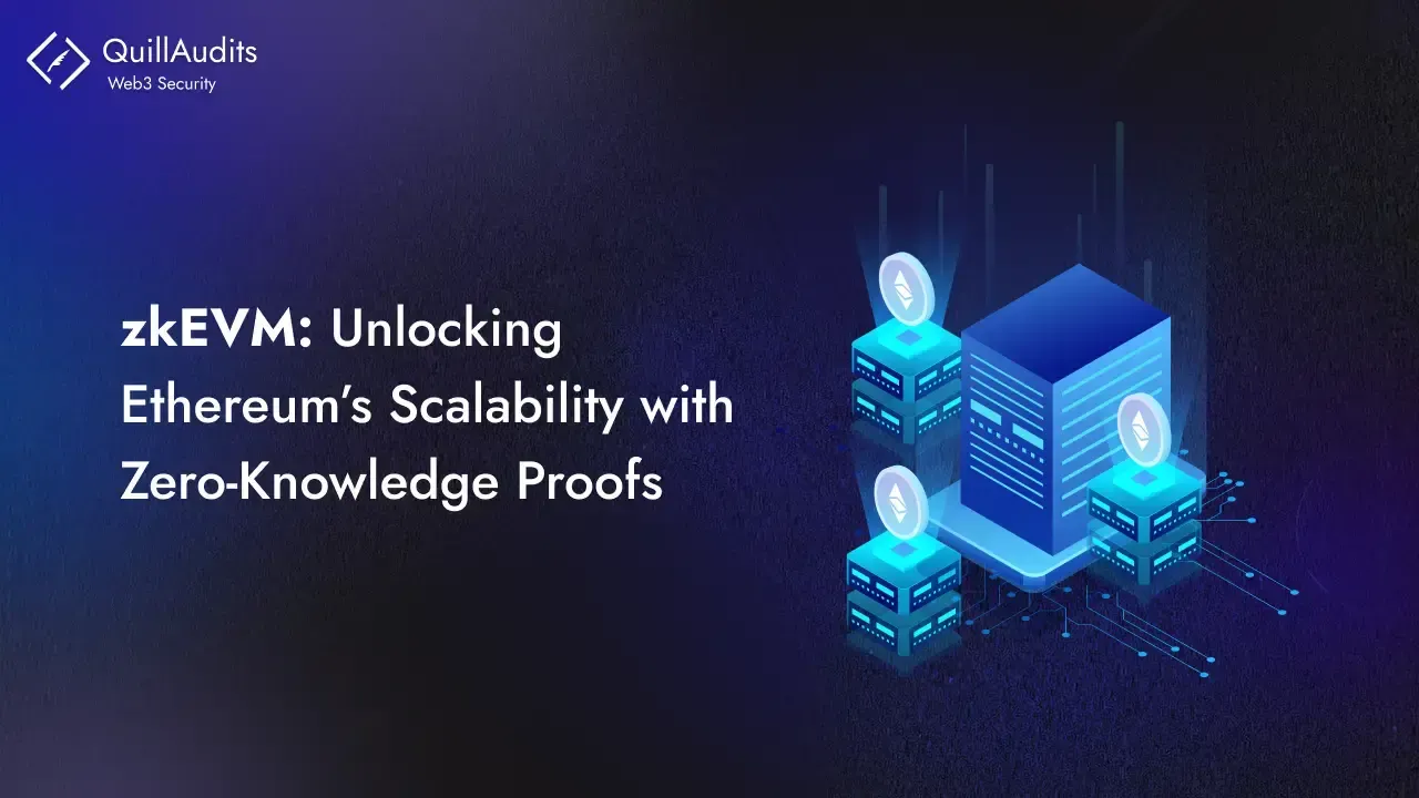 zkEVM: Unlocking Ethereum's Scalability with Zero-Knowledge Proofs
